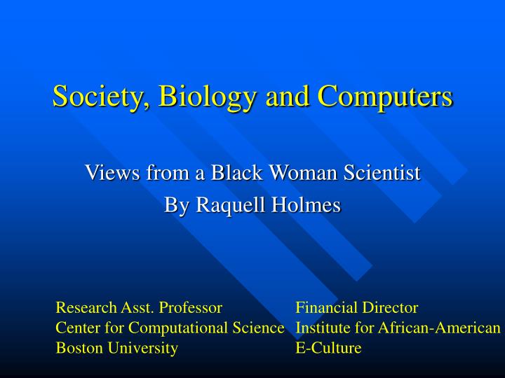 PPT - Society, Biology and Computers PowerPoint Presentation, free ...