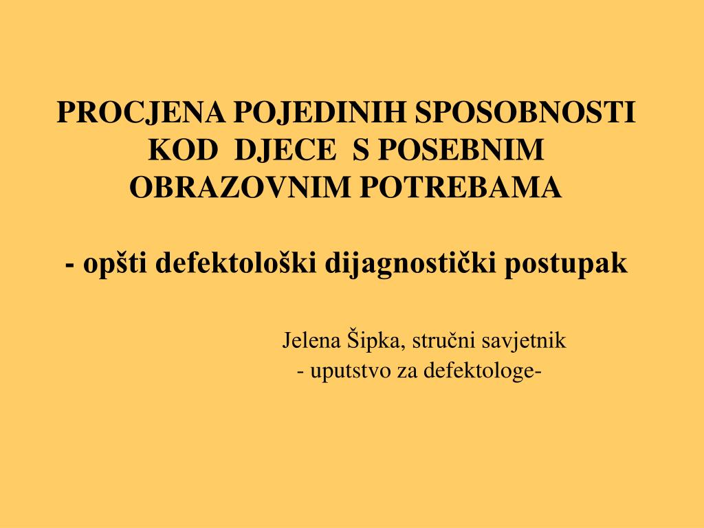 PPT - Opservacija djece sa posebnim potrebama - defektološki pristup ...