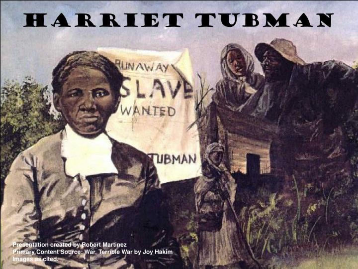 PPT - Harriet Tubman PowerPoint Presentation, free download - ID:3535607