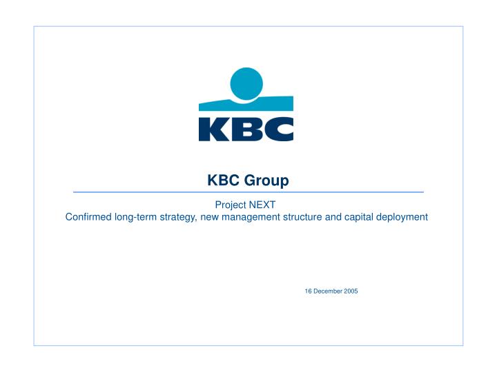 PPT - KBC Group PowerPoint Presentation, free download - ID:3535970