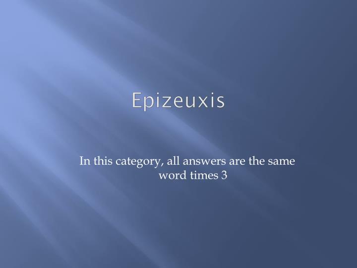 PPT - Epizeuxis PowerPoint Presentation, free download - ID:3536755