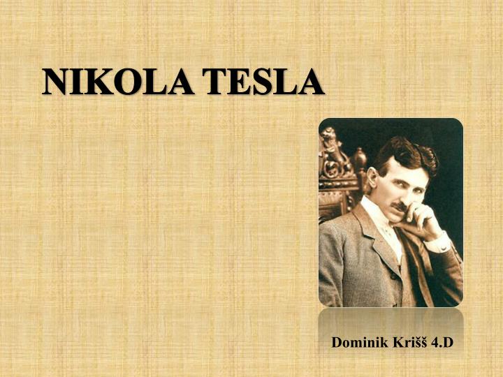 PPT - NIKOLA TESLA PowerPoint Presentation, free download - ID:3537580