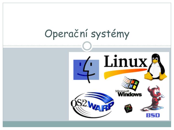 PPT - Operační systémy PowerPoint Presentation, free download - ID:3537699