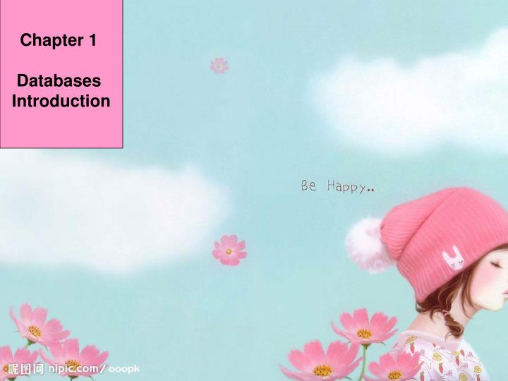 PPT - Chapter 1 Databases Introduction PowerPoint Presentation, free download - ID:3537750