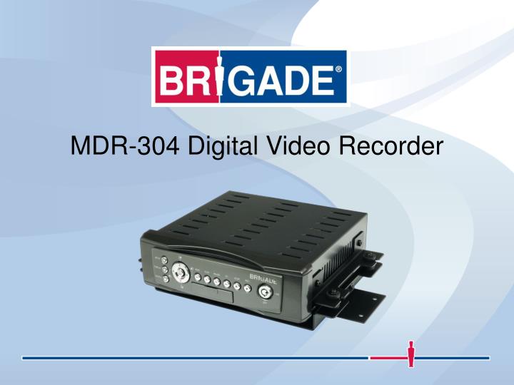 PPT - MDR-304 Digital Video Recorder PowerPoint Presentation, free ...