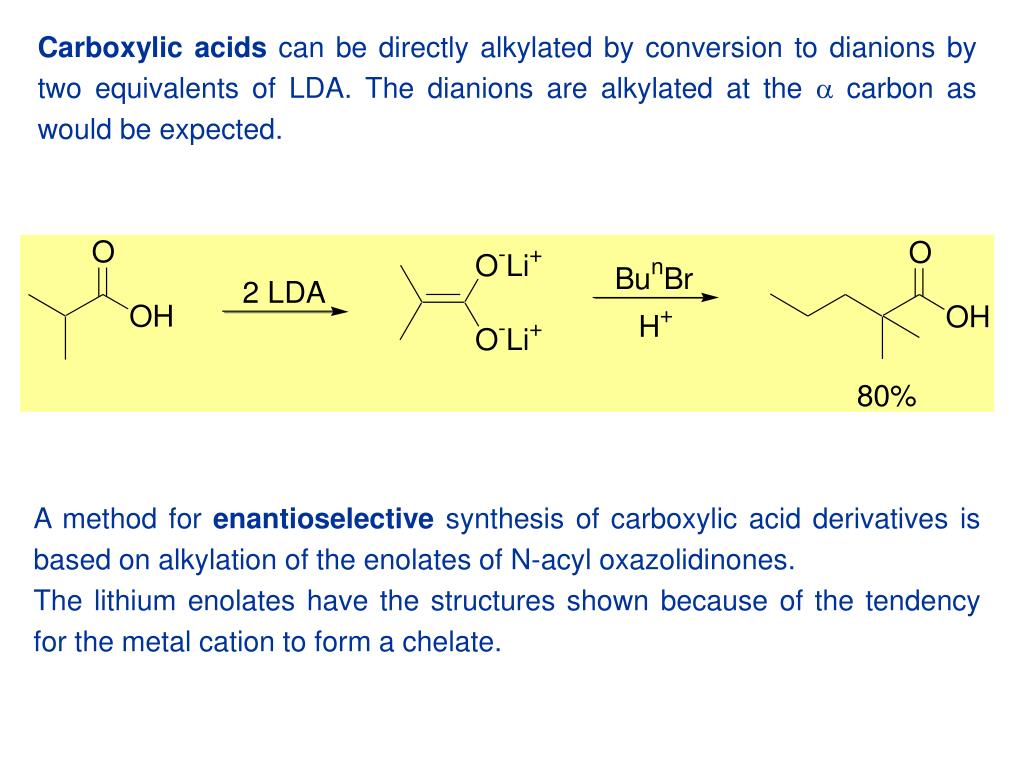 PPT - 1.8. ALKYLATION OF ALDEHYDES, ESTERS, AMIDES, AND NITRILES ...