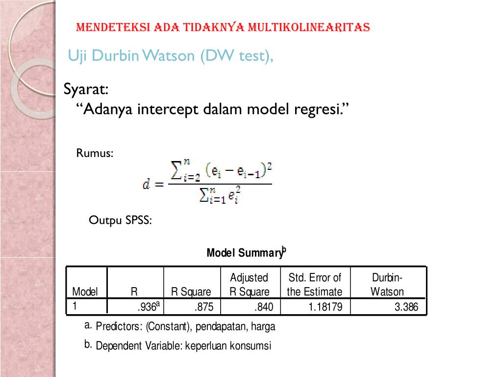 PPT - MULTIKOLINIERITAS 2. AUTOKORELASI 3.HETEROSKEDASTISITAS 4 ...