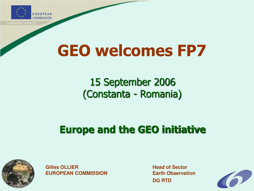 PPT - Gilles OLLIER Head of Sector EUROPEAN COMMISSION Earth ...