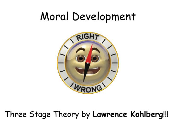 Ppt Moral Development Powerpoint Presentation Free Download Id 3541633