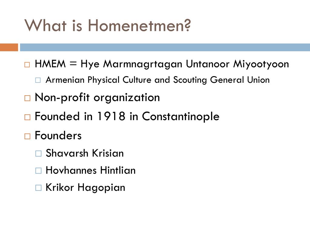 PPT - HOMENETMEN PowerPoint Presentation, free download - ID:3541707