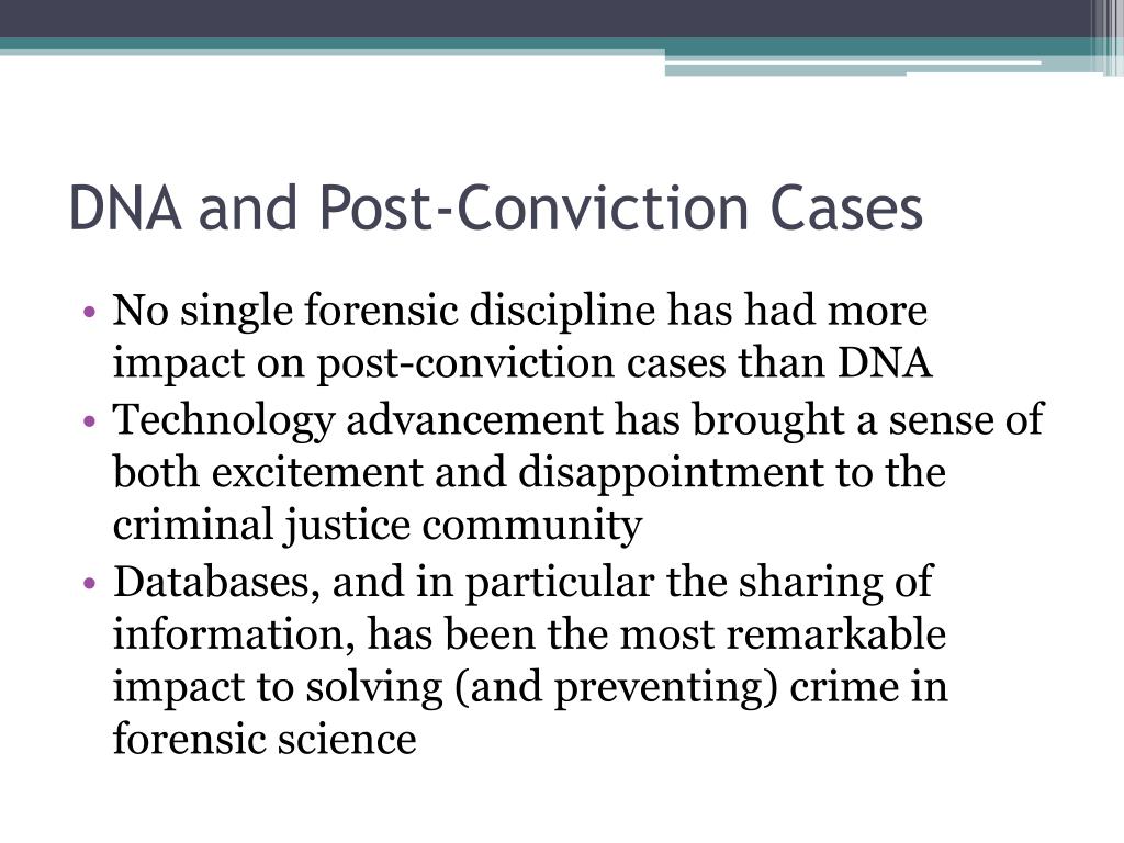 Ppt Breaking Down The Double Helix A Crime Lab Perspective On Post Conviction Dna Testing 6911