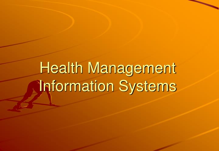 PPT - Health Management Information Systems PowerPoint Presentation ...