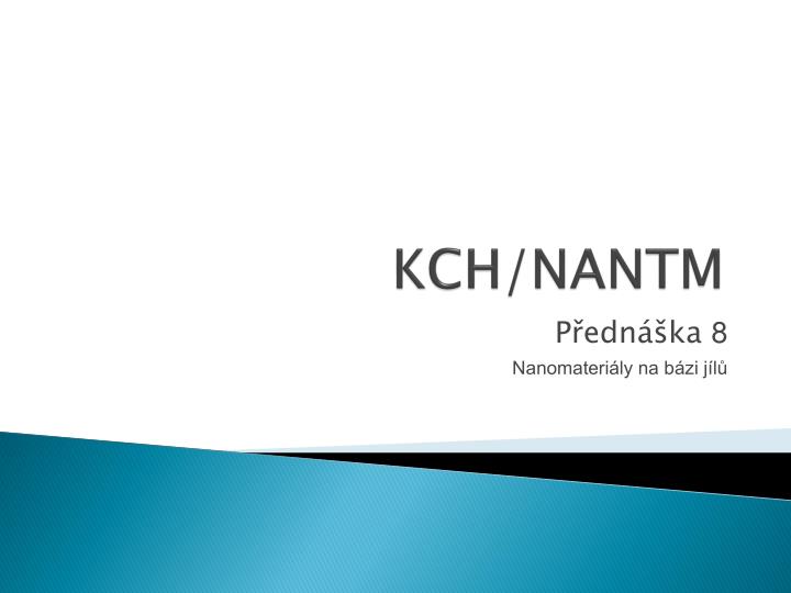PPT - KCH/NANTM PowerPoint Presentation, free download - ID:3542494