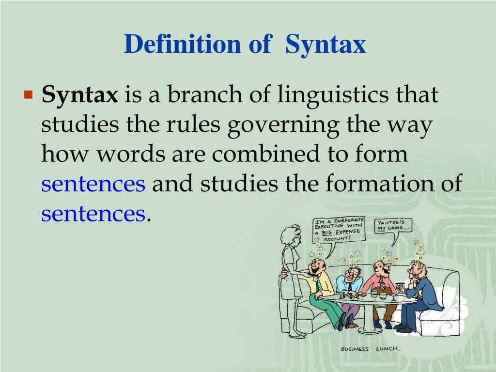 PPT - Syntax PowerPoint Presentation, free download - ID:3543264 PPT - Syntax PowerPoint Presentation, free download - ID:3543264