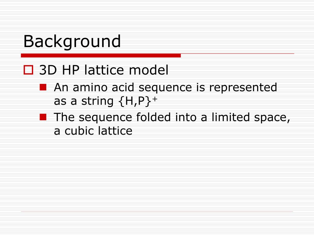 Ppt Protein Structure Prediction On A Lattice Model Via Multimodal