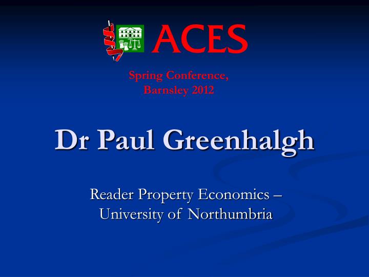 PPT - Dr Paul Greenhalgh PowerPoint Presentation, free download - ID ...