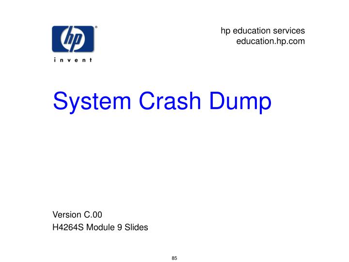 PPT - System Crash Dump PowerPoint Presentation, free download - ID:3544975