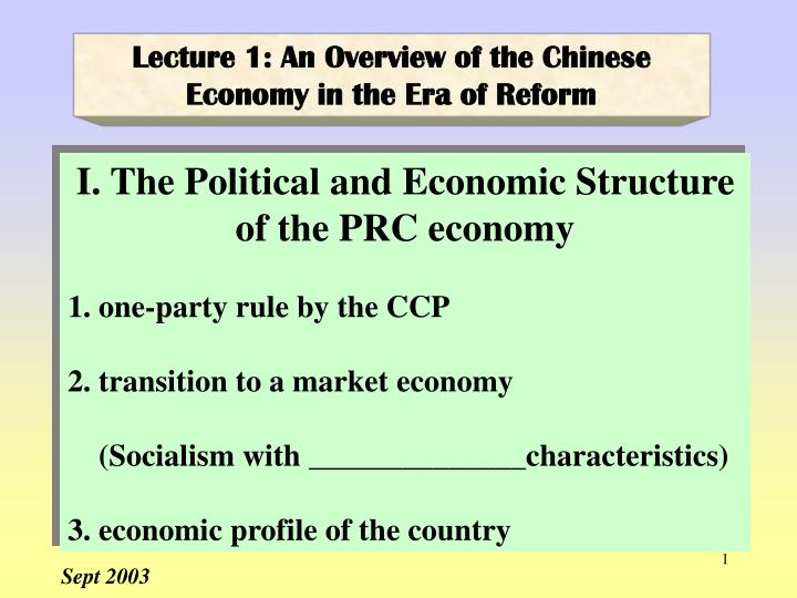 PPT - I. The Political and Economic Structure of the PRC economy 1. one ...