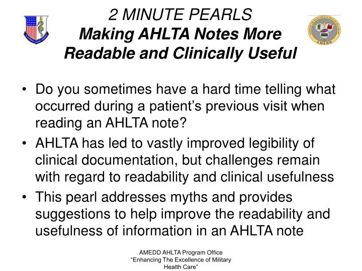 PPT - 2 MINUTE PEARLS Making AHLTA Notes More Readable and Clinically ...