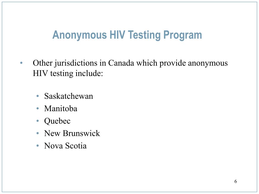 PPT - Ontario’s Anonymous HIV Testing Program AIDS Bureau Ministry of ...