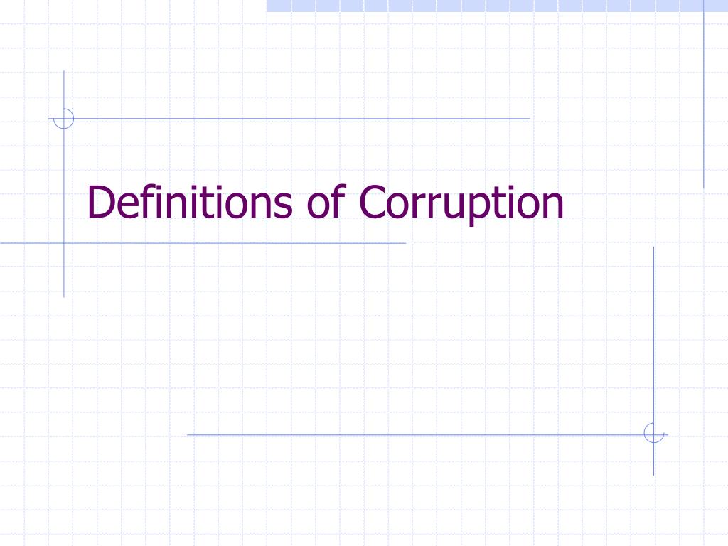 PPT - ETHICAL AND SOCIAL ISSUES IN CORRUPTION IN LAW ENFORCEMENT by ...