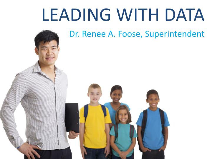 PPT - Dr . Renee A. Foose , Superintendent PowerPoint Presentation ...