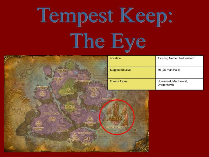PPT - Tempest Keep: The Eye PowerPoint Presentation, free download - ID ...