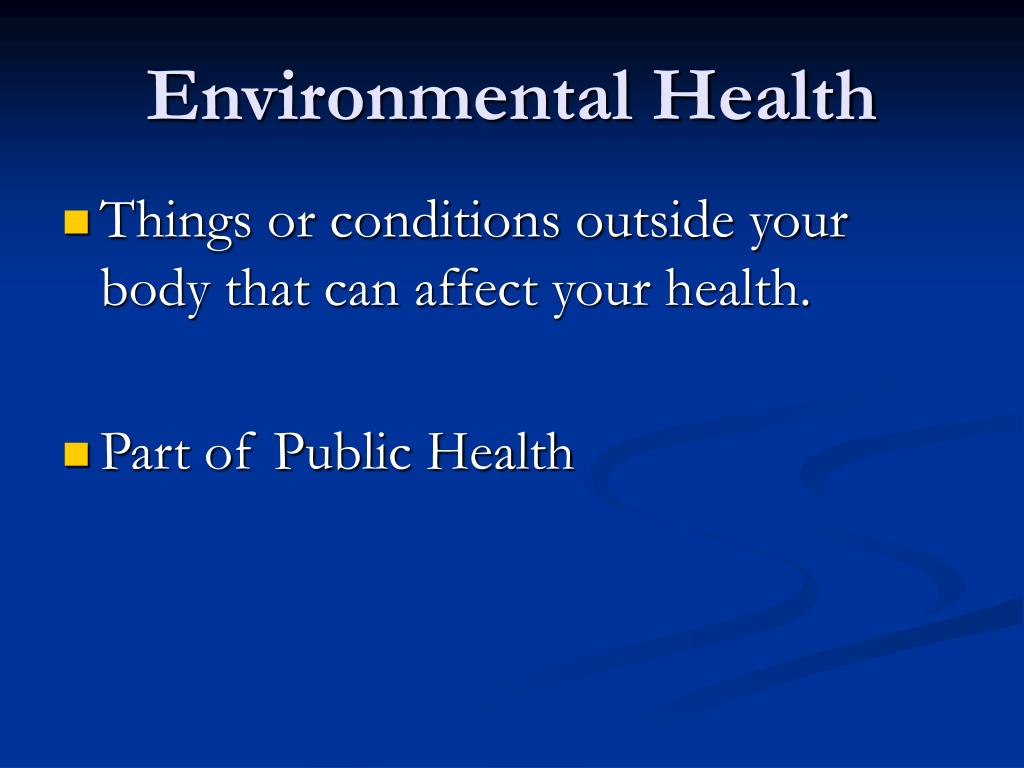 PPT - Health Officer Orientation Environmental Health PowerPoint ...