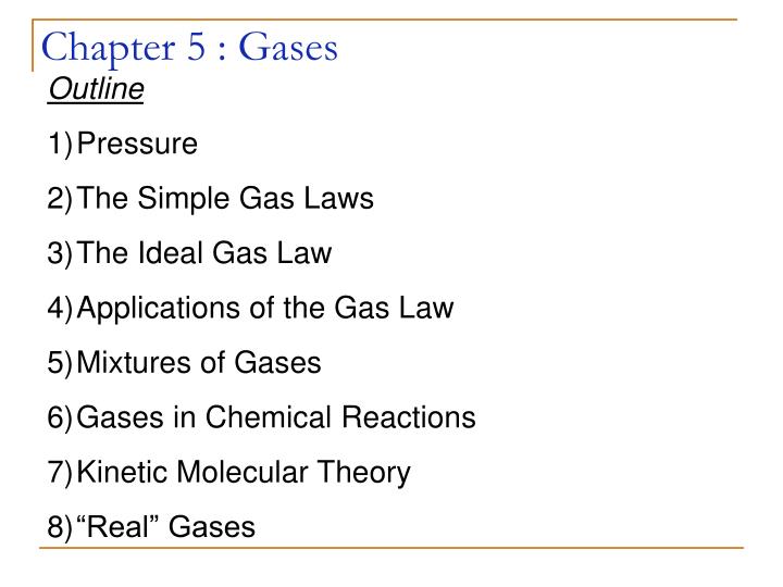 PPT - Chapter 5 : Gases PowerPoint Presentation, free download - ID:3551954