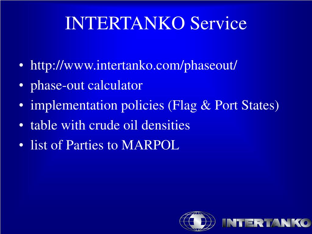 PPT - PHASE – OUT Dragos Rauta INTERTANKO NORTH AMERICAN PANEL October ...