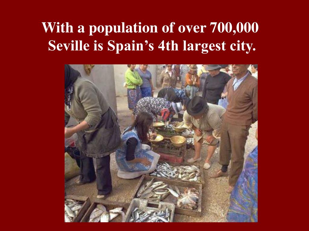PPT - Seville Spain Geography, History and Art PowerPoint Presentation ...