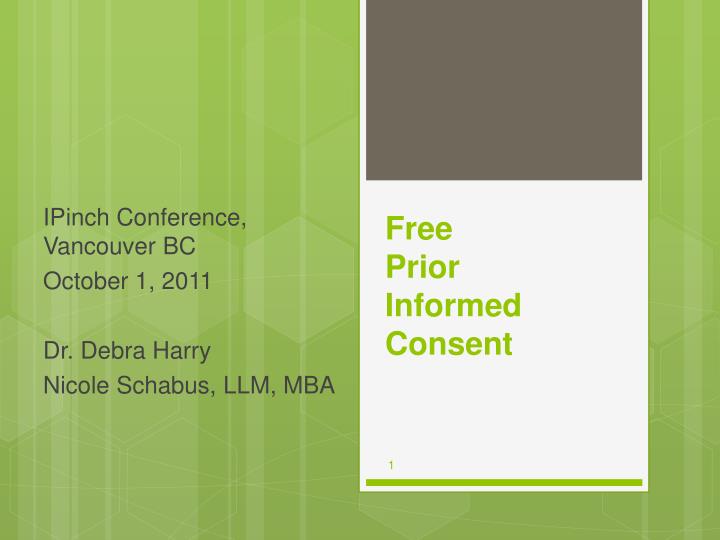 PPT - Free Prior Informed Consent PowerPoint Presentation, free ...
