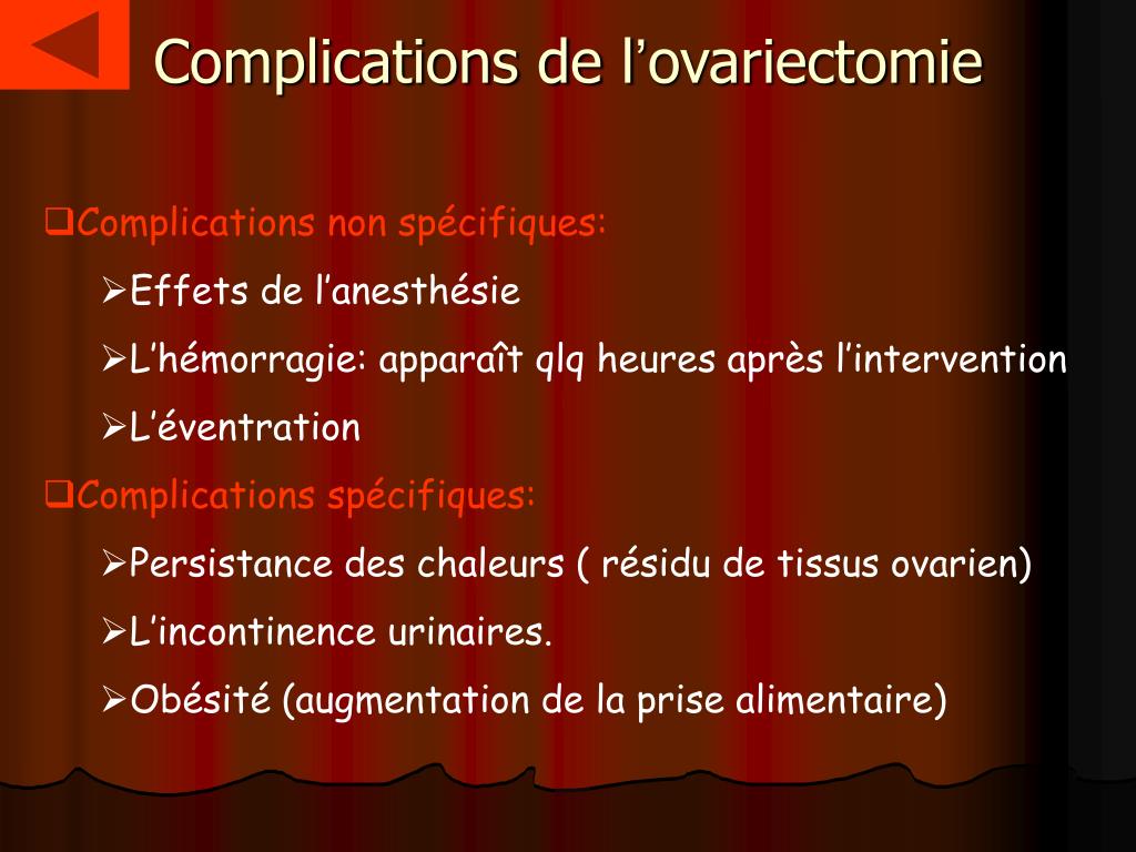 PPT - Définition Indications de l’ovariectomie Contre indications des ...