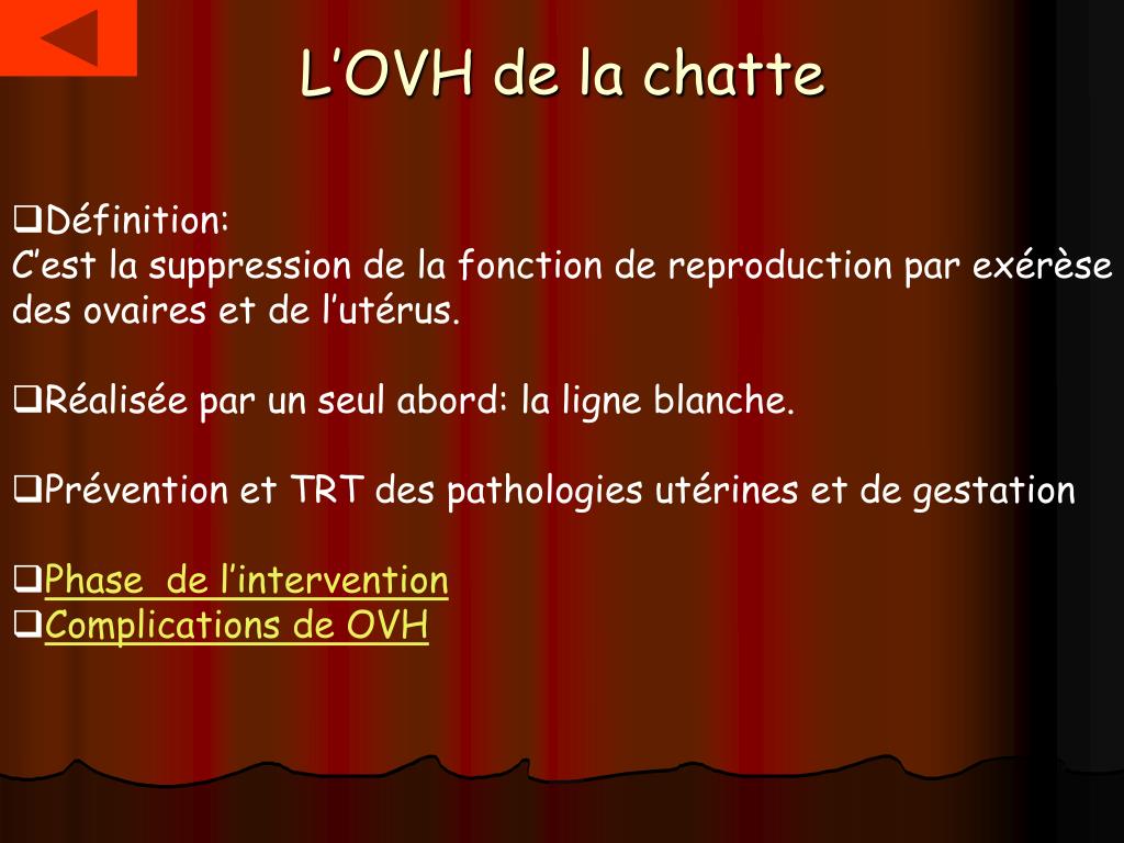 PPT - Définition Indications de l’ovariectomie Contre indications des ...
