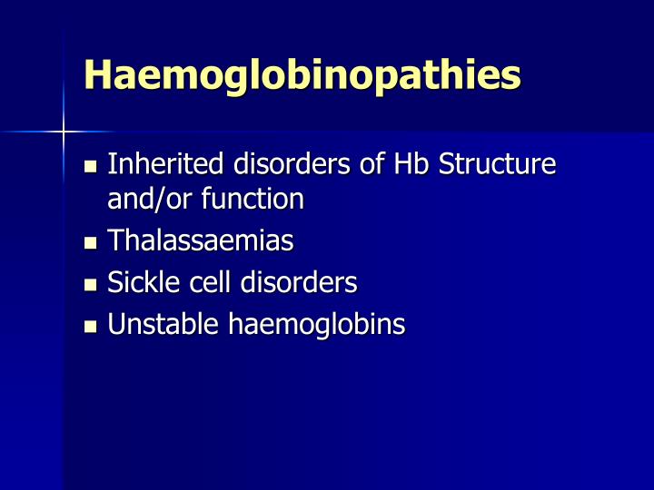 PPT - Haemoglobinopathies PowerPoint Presentation - ID:3553022