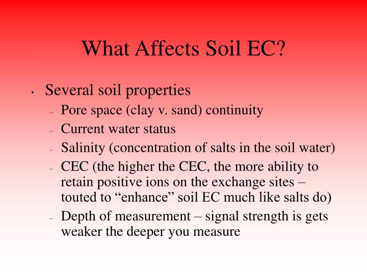 PPT - Soil Electrical Conductivity: Functions and Uses for Precision ...