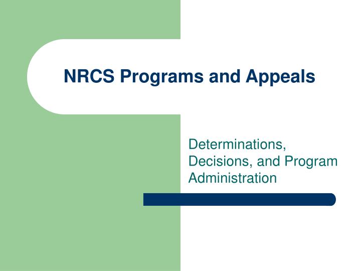 PPT - NRCS Programs and Appeals PowerPoint Presentation, free download ...