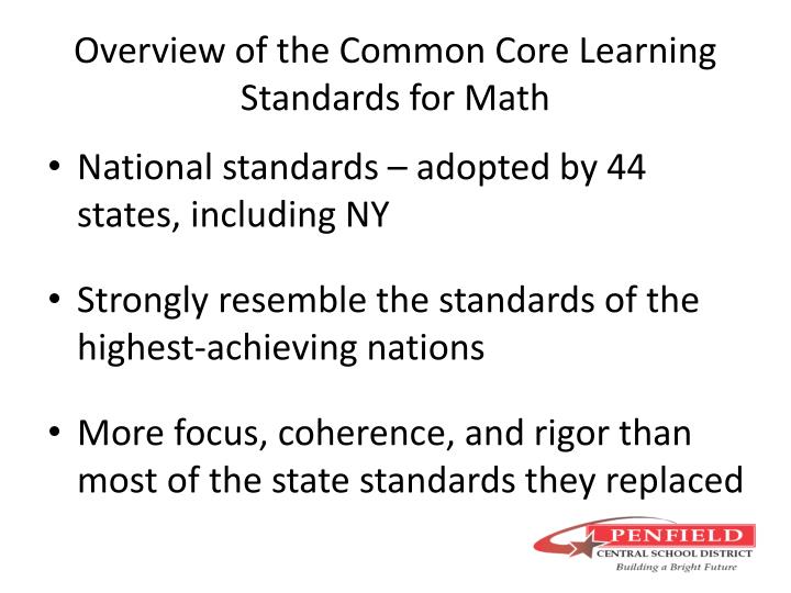PPT - Overview of the Common Core Learning Standards for Math ...