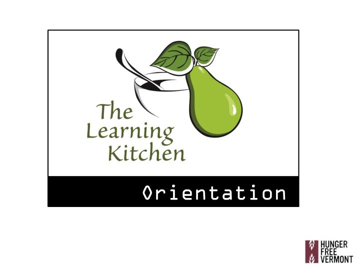 PPT - Orientation PowerPoint Presentation, free download - ID:3553723