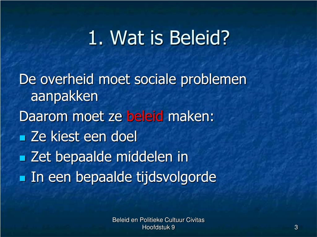 PPT - Het Politiek Systeem 2 Beleid Politieke Cultuur PowerPoint ...