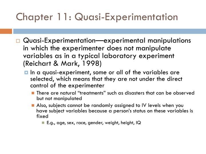 PPT - Chapter 11: Quasi-Experimentation PowerPoint Presentation, free ...