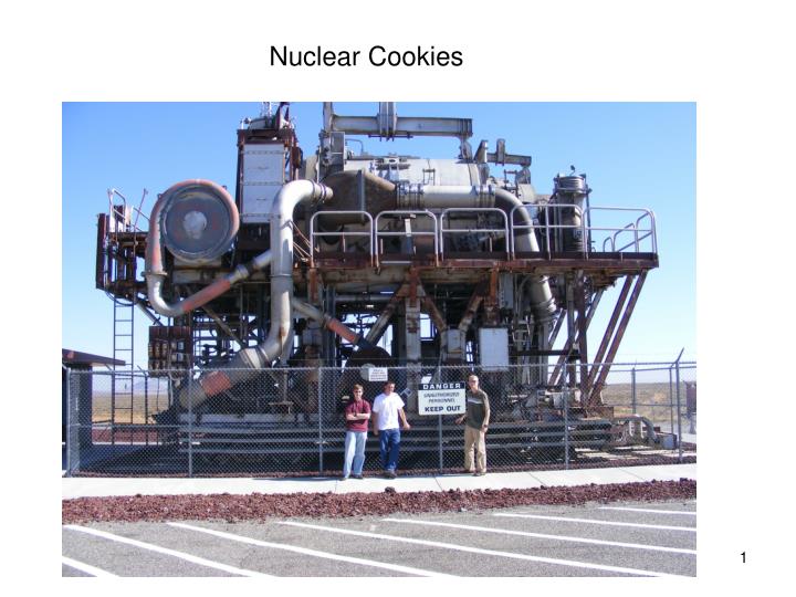 PPT - Nuclear Cookies PowerPoint Presentation, free download - ID:3554487
