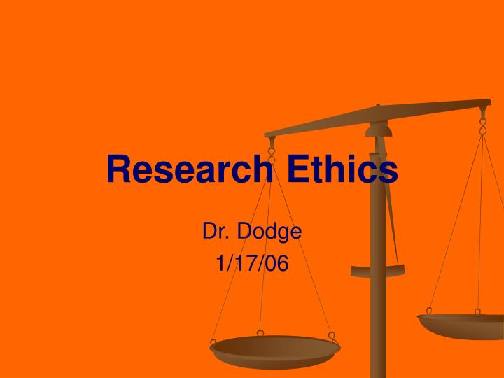 PPT - Research Ethics PowerPoint Presentation, free download - ID:3554570