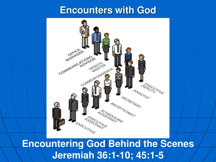 PPT - Encounters with God PowerPoint Presentation, free download - ID ...