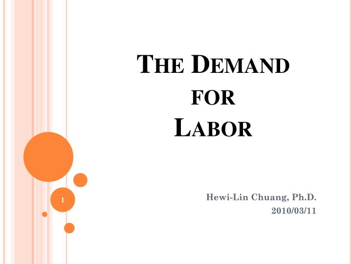 PPT - The Demand for Labor PowerPoint Presentation, free download - ID ...