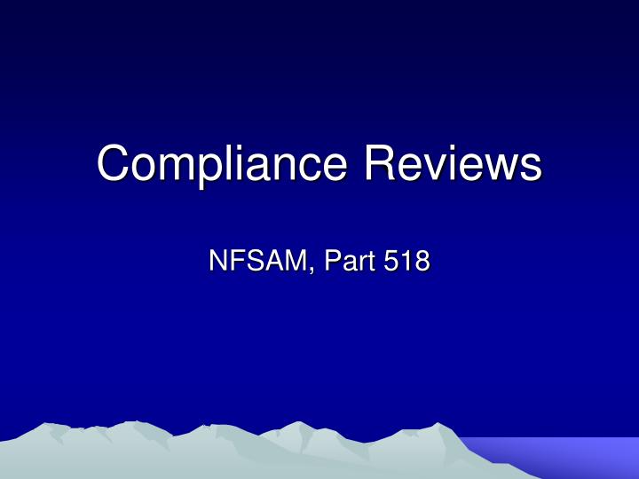 PPT - Compliance Reviews PowerPoint Presentation, free download - ID ...