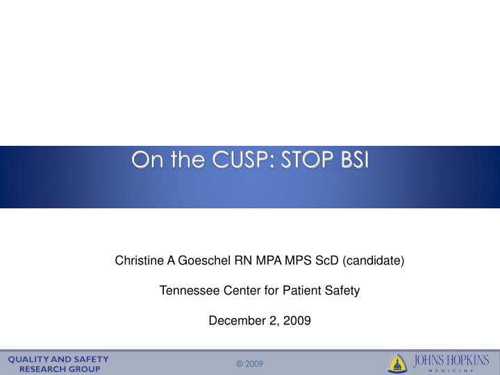 PPT - On the CUSP: STOP BSI PowerPoint Presentation, free download - ID ...