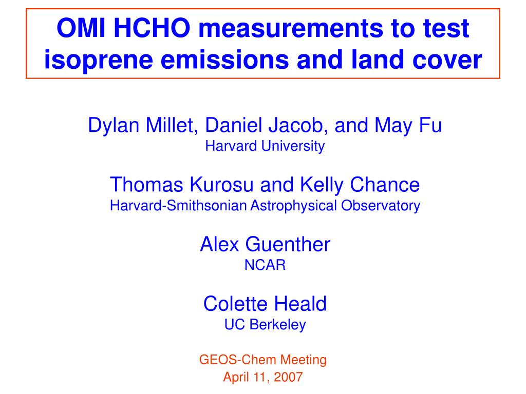 PPT - Dylan Millet, Daniel Jacob, and May Fu Harvard University Thomas ...