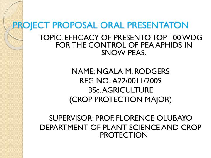 PPT - PROJECT PROPOSAL ORAL PRESENTATON PowerPoint Presentation, free ...