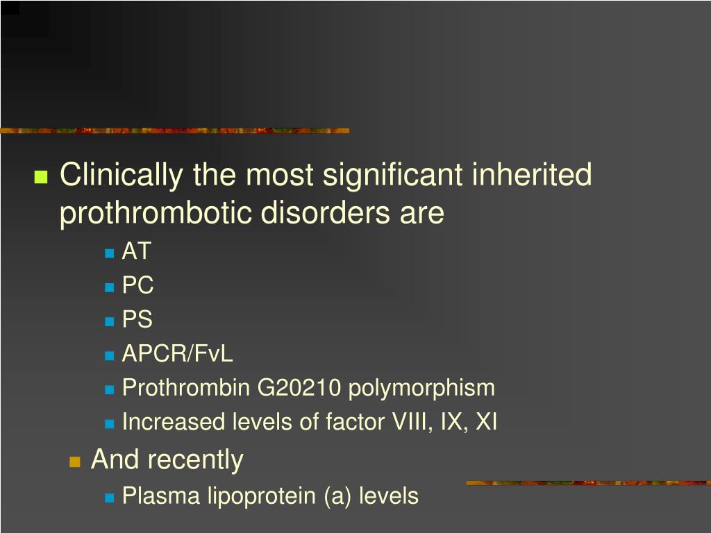 PPT - THROMBOEMBOLIC DISEASES OF CHILDHOOD PowerPoint Presentation ...